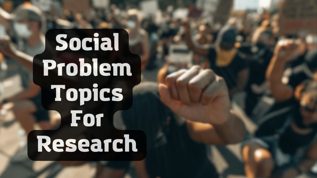 321 Top Social Change Topics That Will Score High